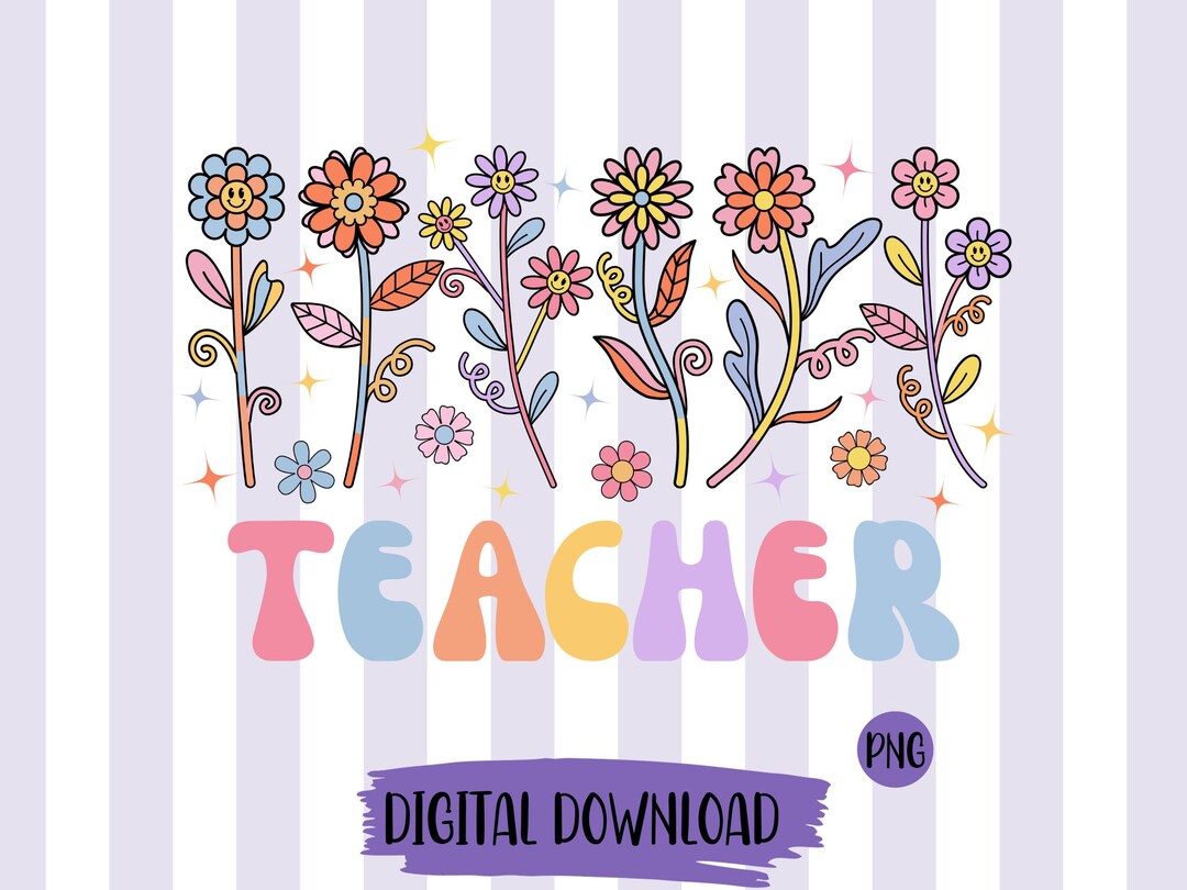 Teacher Png Retro Teacher Png Teaching Png Retro Flowers Teacher Png ...
