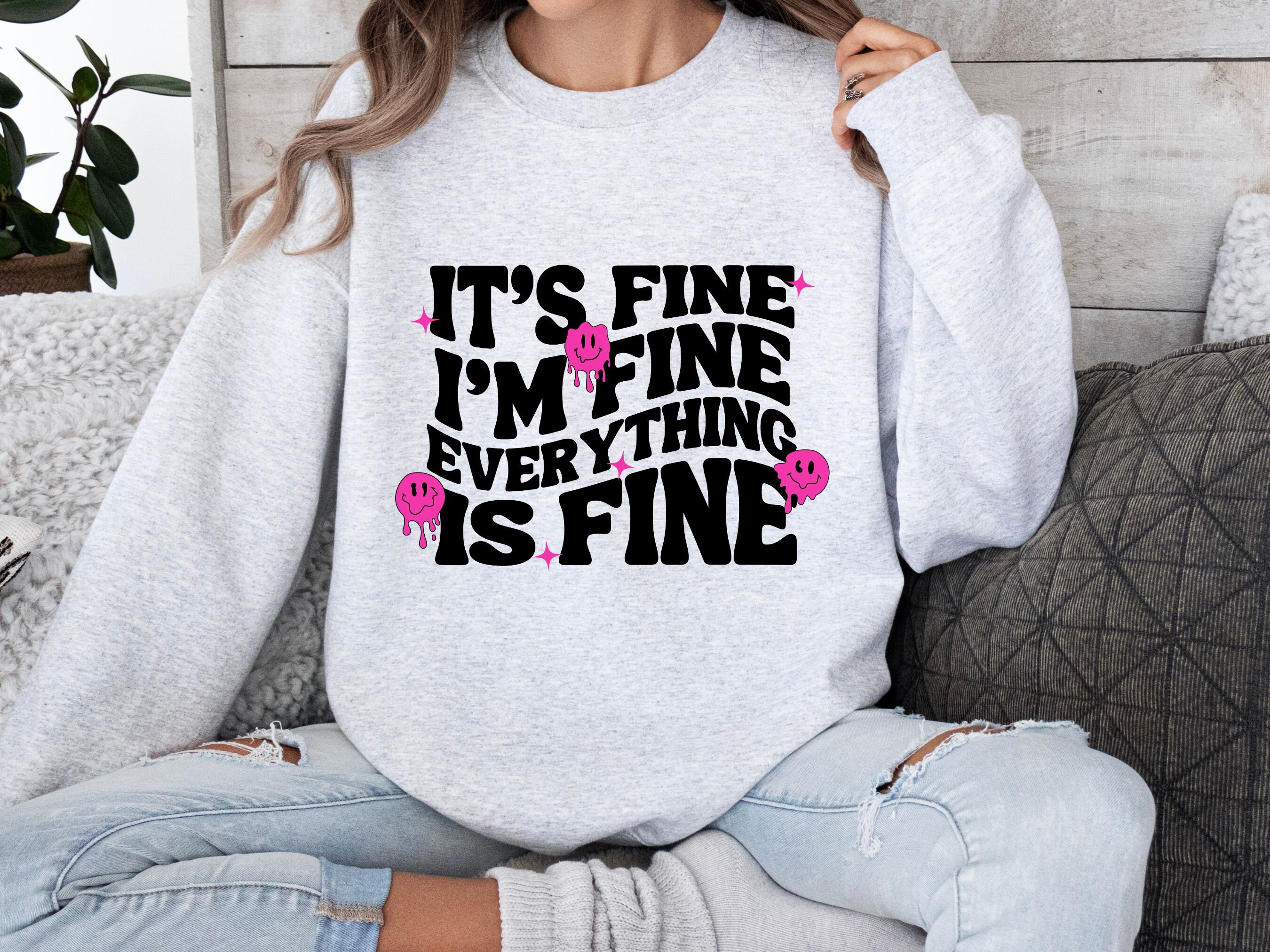 It's Fine I'm Fine Everything is Fine Png Sarcastic Quote Png Melting ...