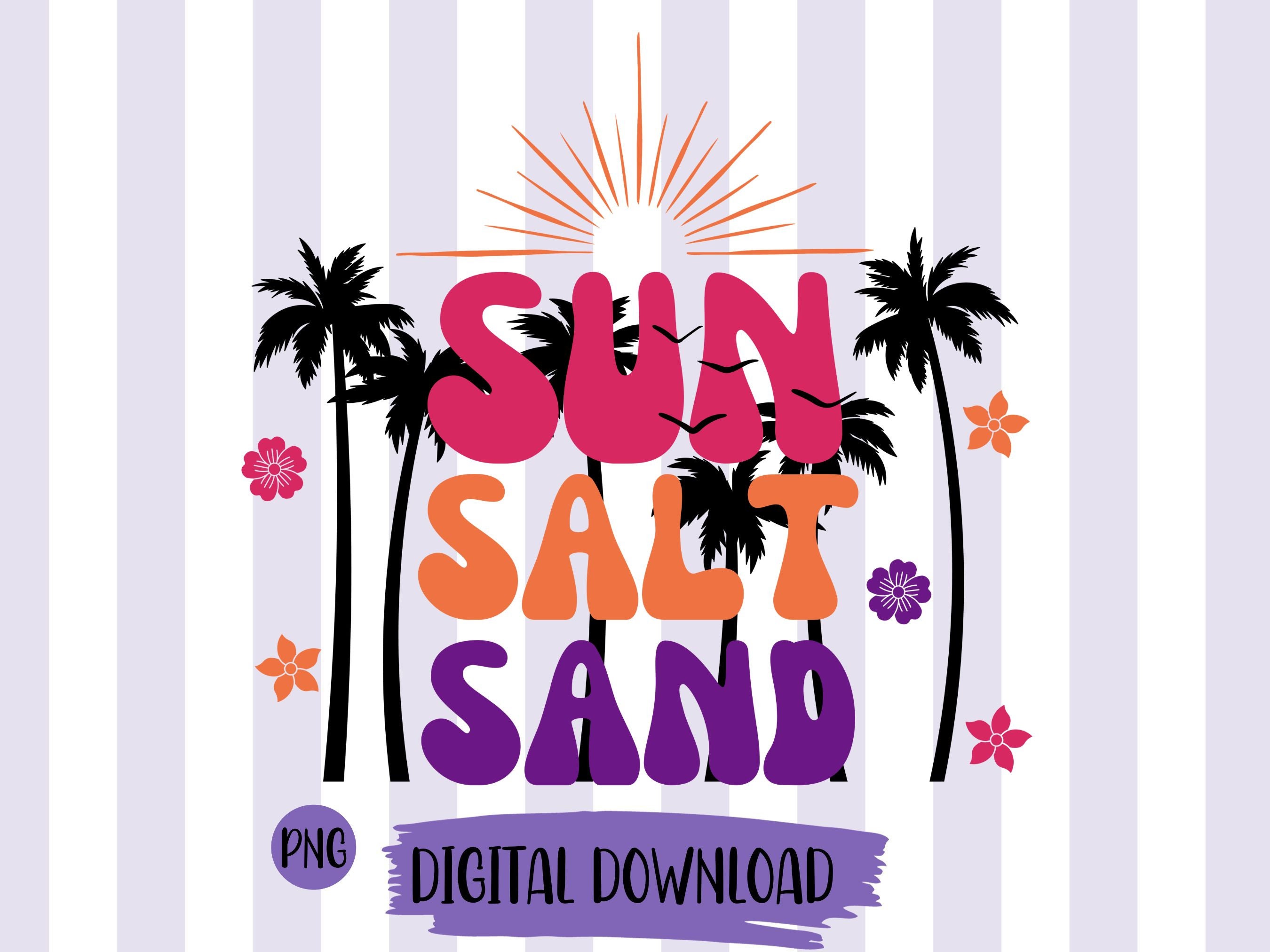 Sun Salt Sand Png Summer Png Beach Png Vacation Png Summer Vibes Png - Etsy