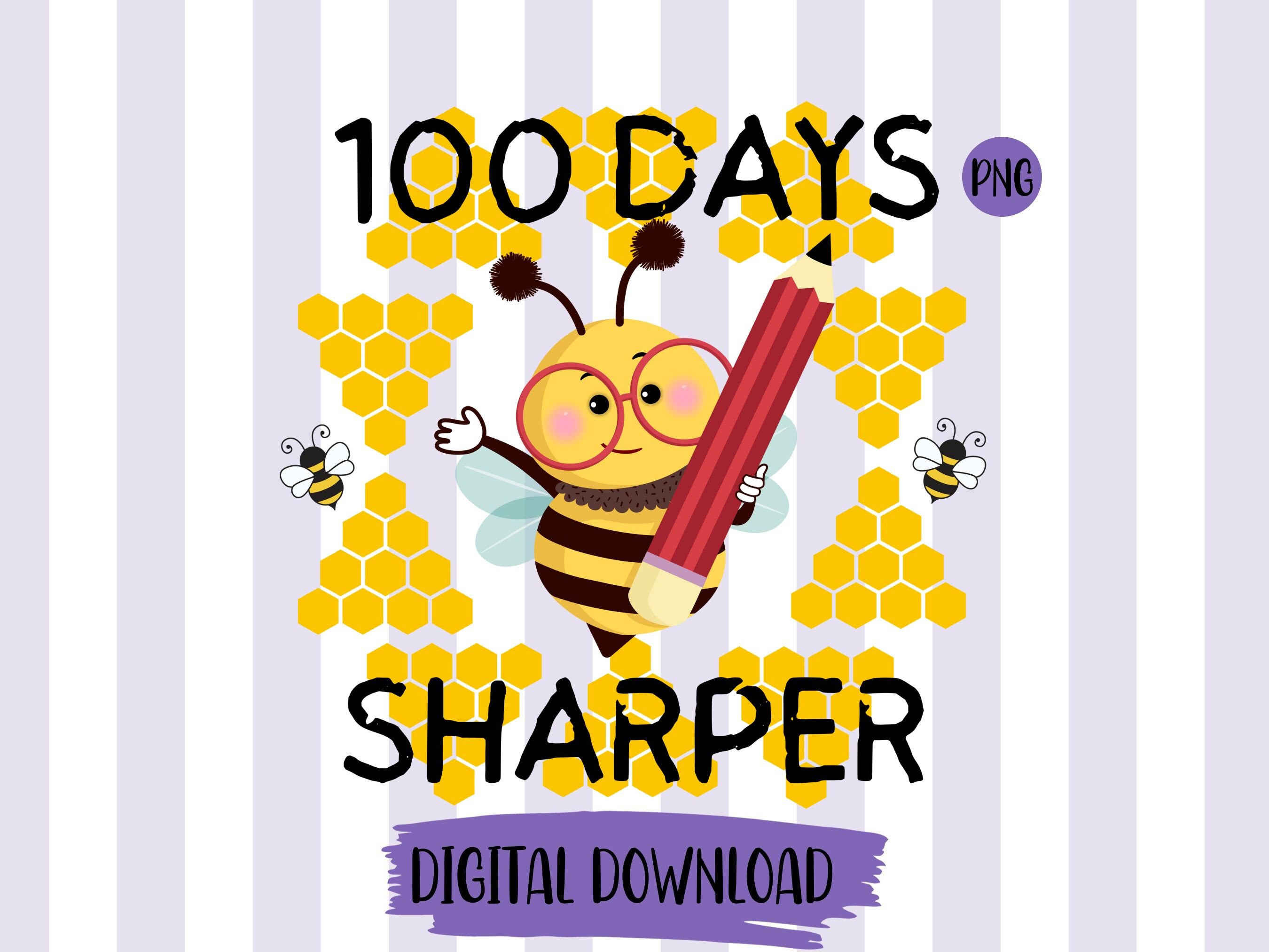 100 Days Sharper Png 100 Days of School Png Bee Png Honeycomb Png 100 ...