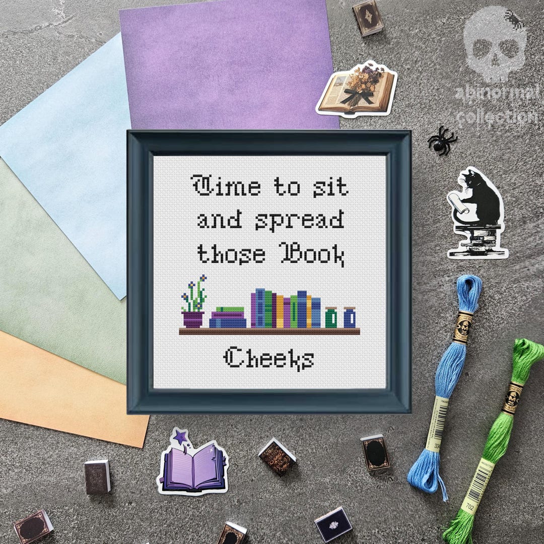 Time to Spread Those Book Cheeks Cross Stitch Pattern | Bookshelf ...
