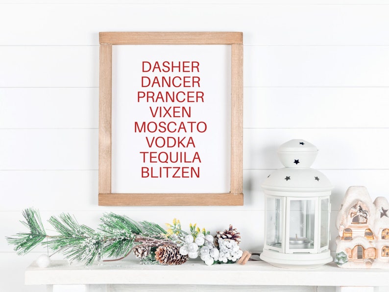 Dasher Dancer Prancer Vixen Moscato Vodka Tequila Blitzen Printable ...