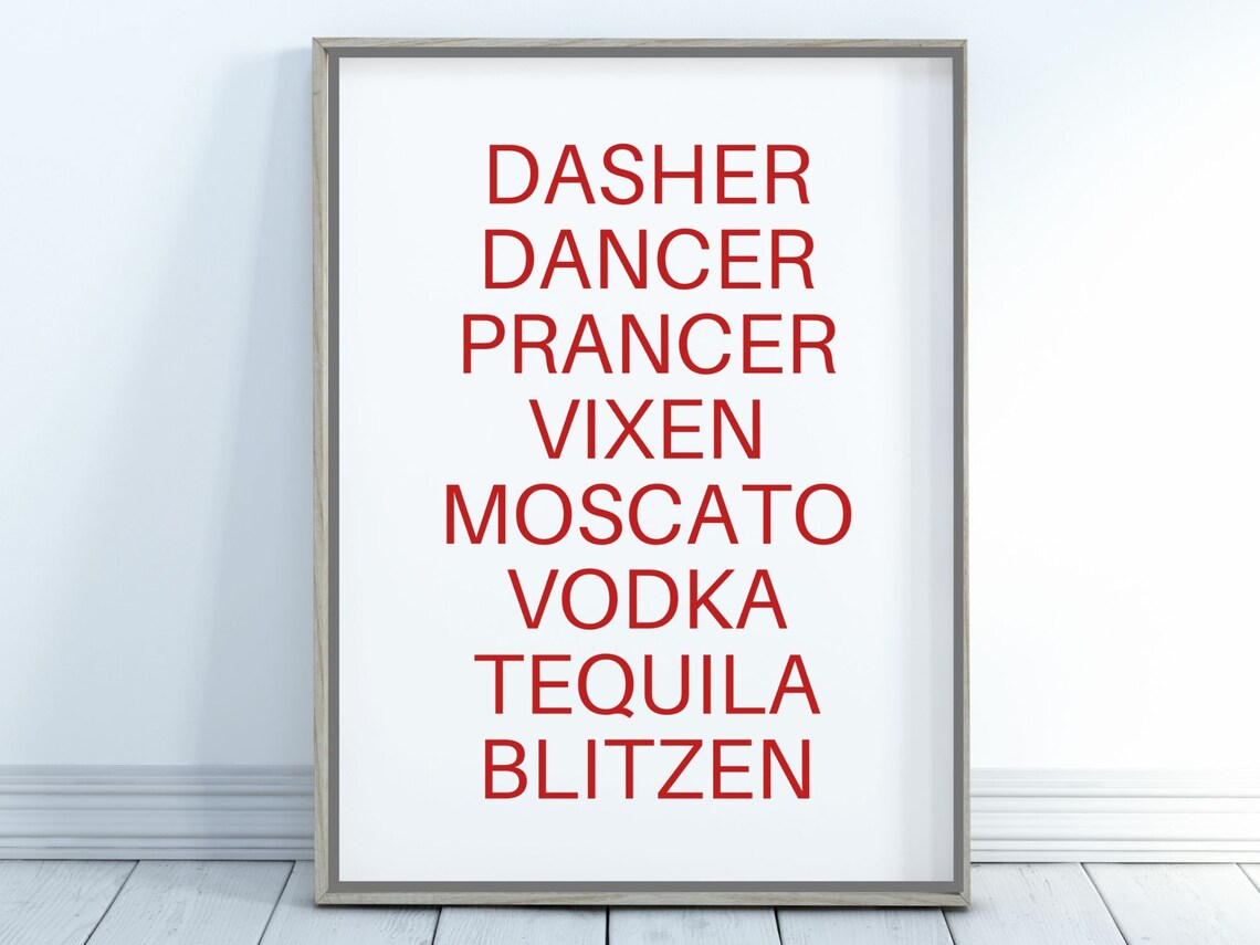 Dasher Dancer Prancer Vixen Moscato Vodka Tequila Blitzen Printable ...