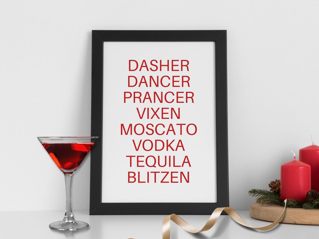 Dasher Dancer Prancer Vixen Moscato Vodka Tequila Blitzen Printable ...