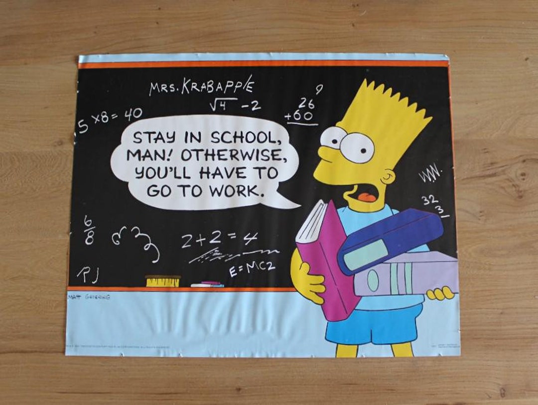 Bart Simpson 1991 Stay in School Poster,bart Simpson 1990s Original ...
