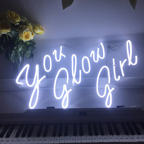 You Glow Girl Custom Neon Sign Bedroom Party Decoration Wall | Etsy