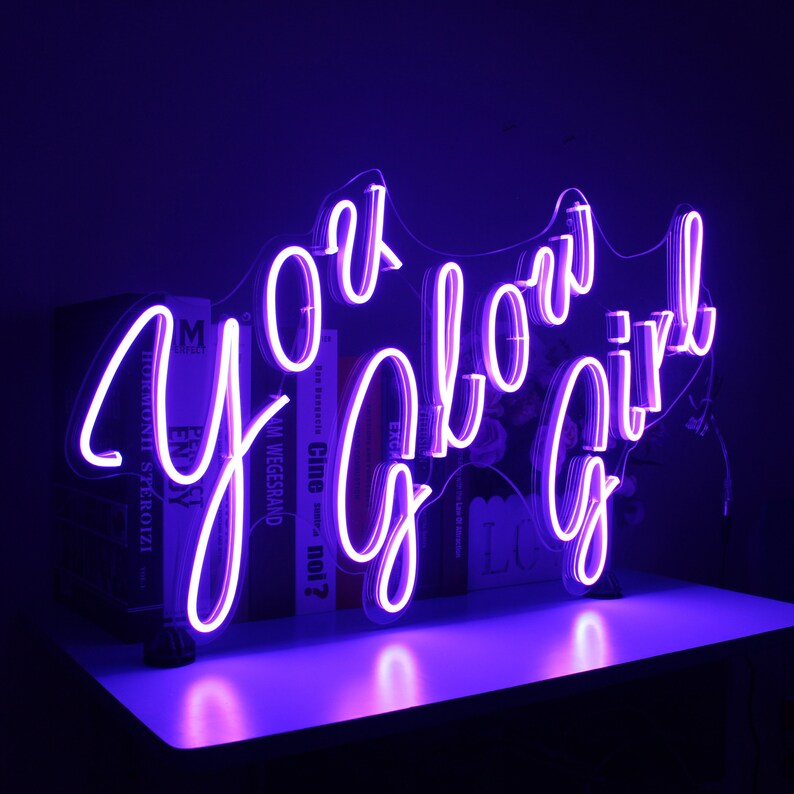 You Glow Girl Custom Neon Sign Bedroom Party Decoration Wall Hanging ...