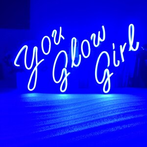 You Glow Girl Custom Neon Sign Bedroom Party Decoration Wall Hanging ...