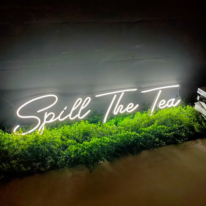Custom Neon Sign Spill the Tea Neon Sign Customized Neon - Etsy