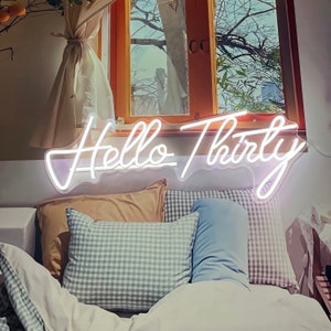Hello Thirty Neon Sign Custom 30th Birthday Neon Sign Art Wall Decor ...