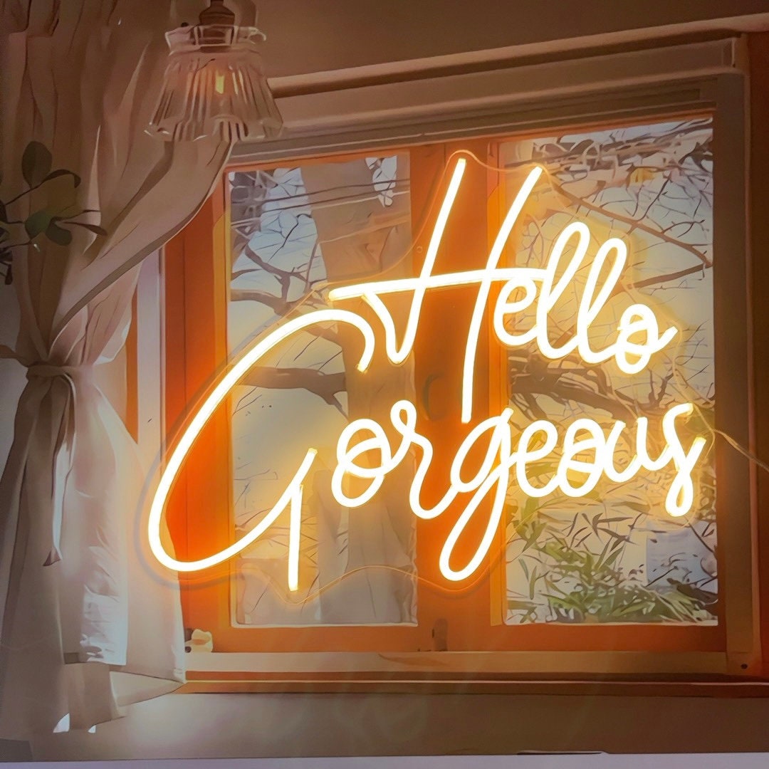 Neon Sign Custom Hello Gorgeous for Bedroom Home Girl Room Wall Decor ...