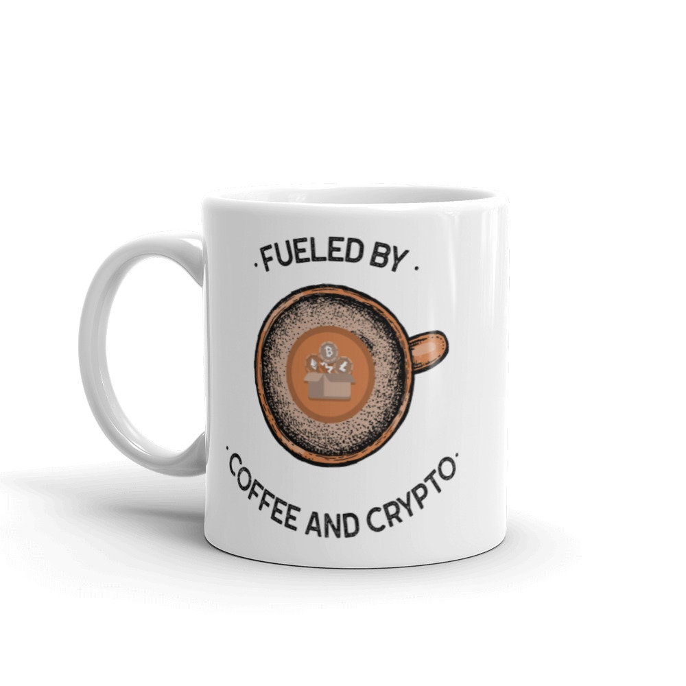 Fueled by Crypto and Coffee Mug Cryptocurrency Tea Bitcoin - Etsy