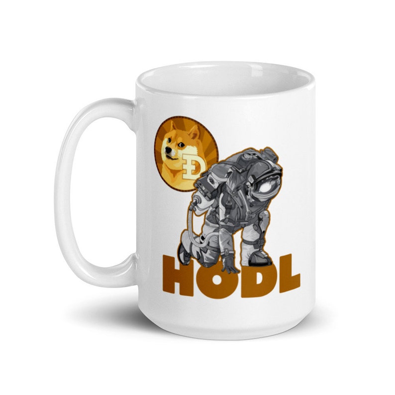 Dogecoin Mug HODL Dogecoin Dogecoin DOGE Cryptocurrency - Etsy