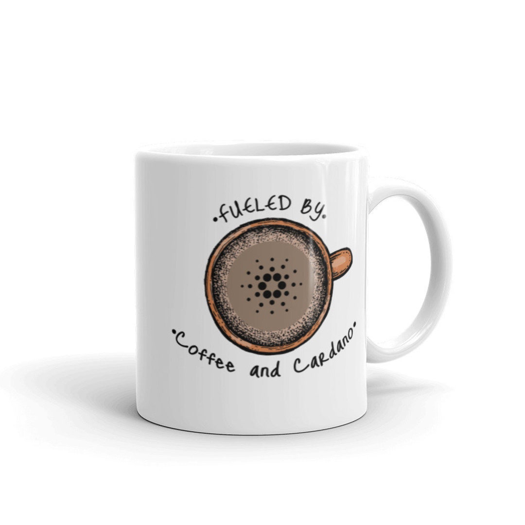 Fueled by Cardano (ADA) and Coffee Mug | Cryptocurrency Tea | Bitcoin ...