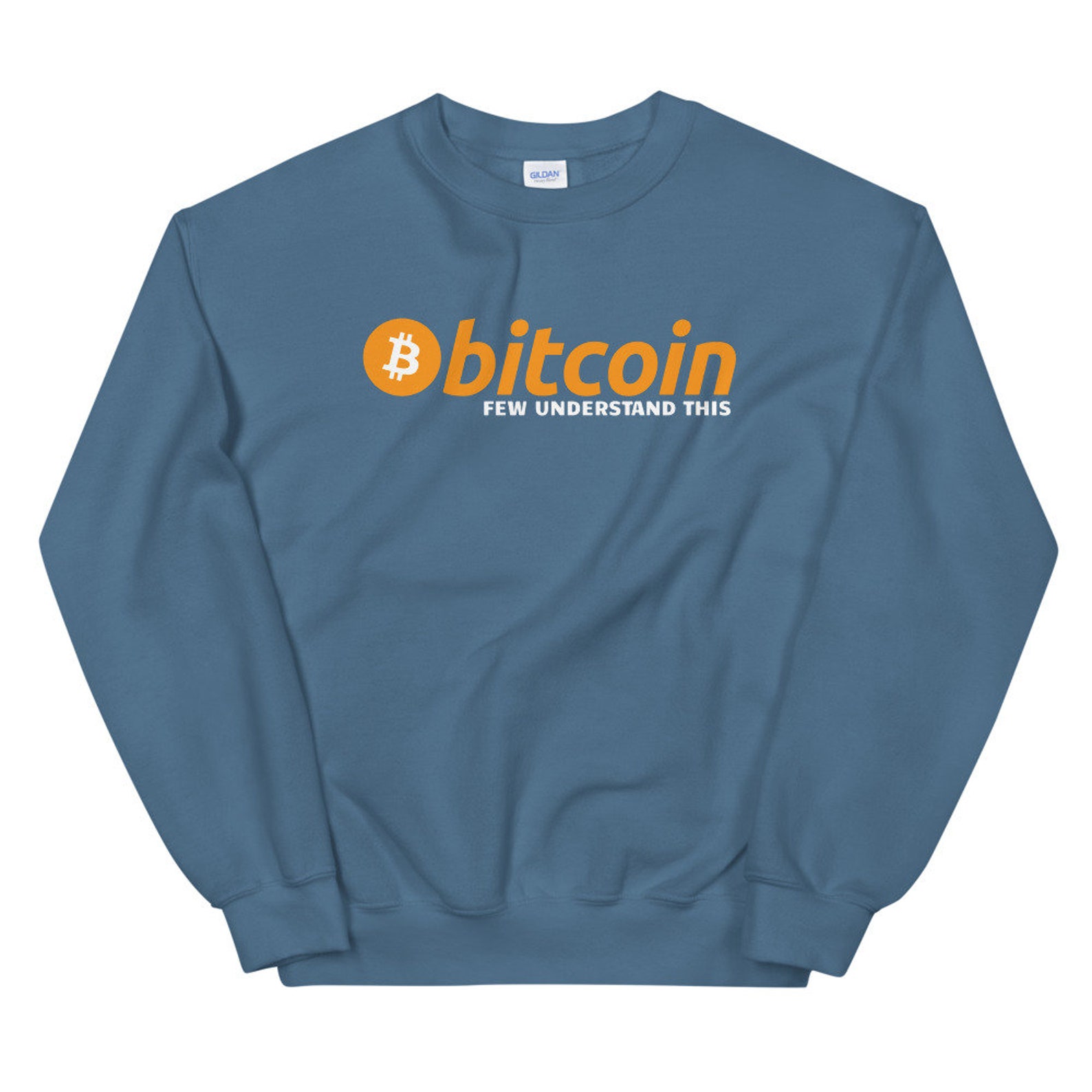 Bitcoin Few Understand This Sweatshirt Crypto Sweater | Etsy