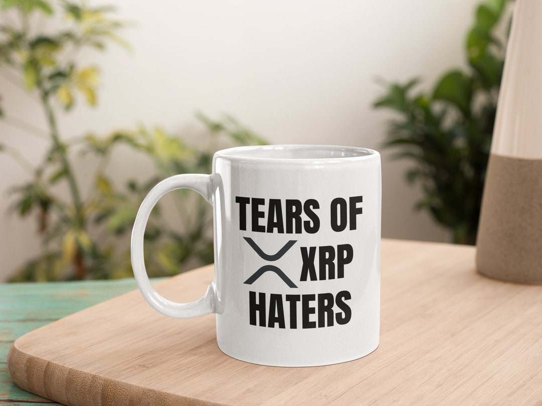 Tears of XRP Haters Mug | Ripple XRP Coffee Mug | Funny Crypto Cup ...
