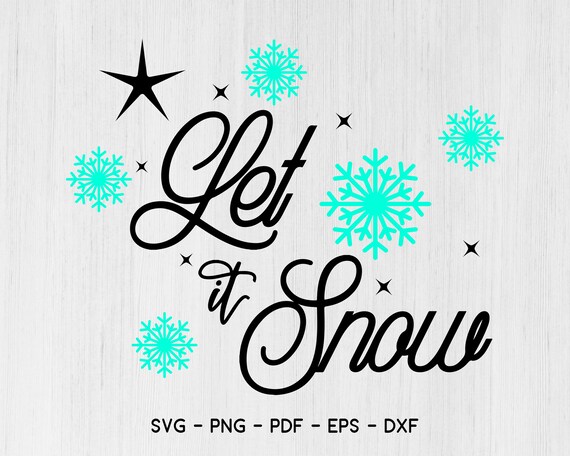 Let It Snow SVG File Christmas SVG Digital Download for | Etsy