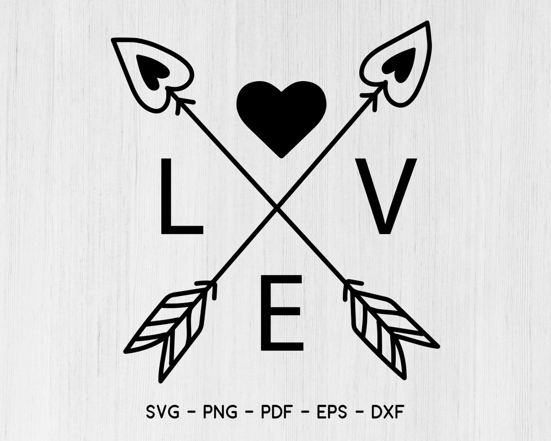 Love Arrows Svg, Valentine SVG, Valentines Day SVG, Love SVG, Love ...