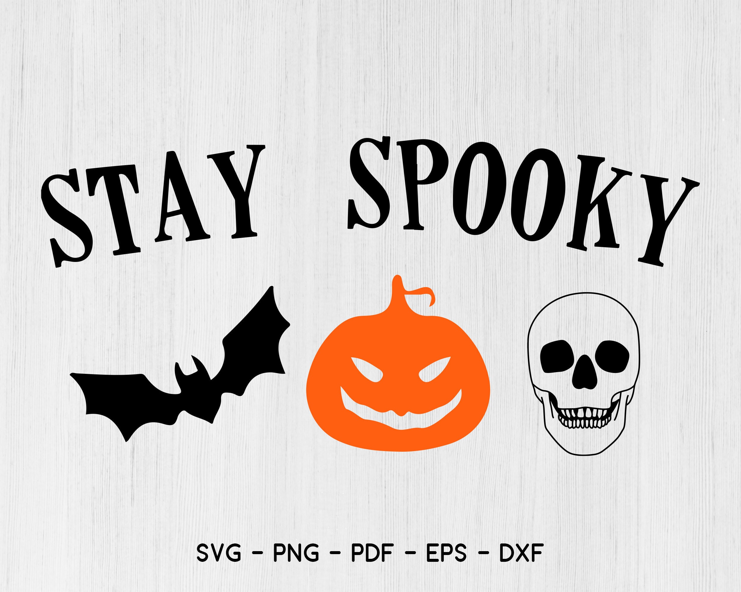 Stay Spooky SVG, Halloween Pumpkin Svg, Bat Svg, Skeleton Svg ,stay ...