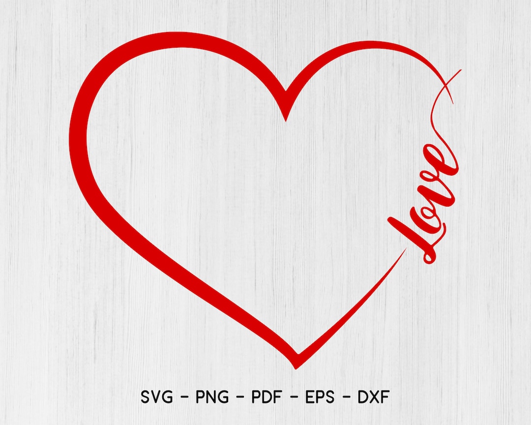 Love Valentine Heart SVG, Valentines Day SVG, Love Svg,valentine Svg ...