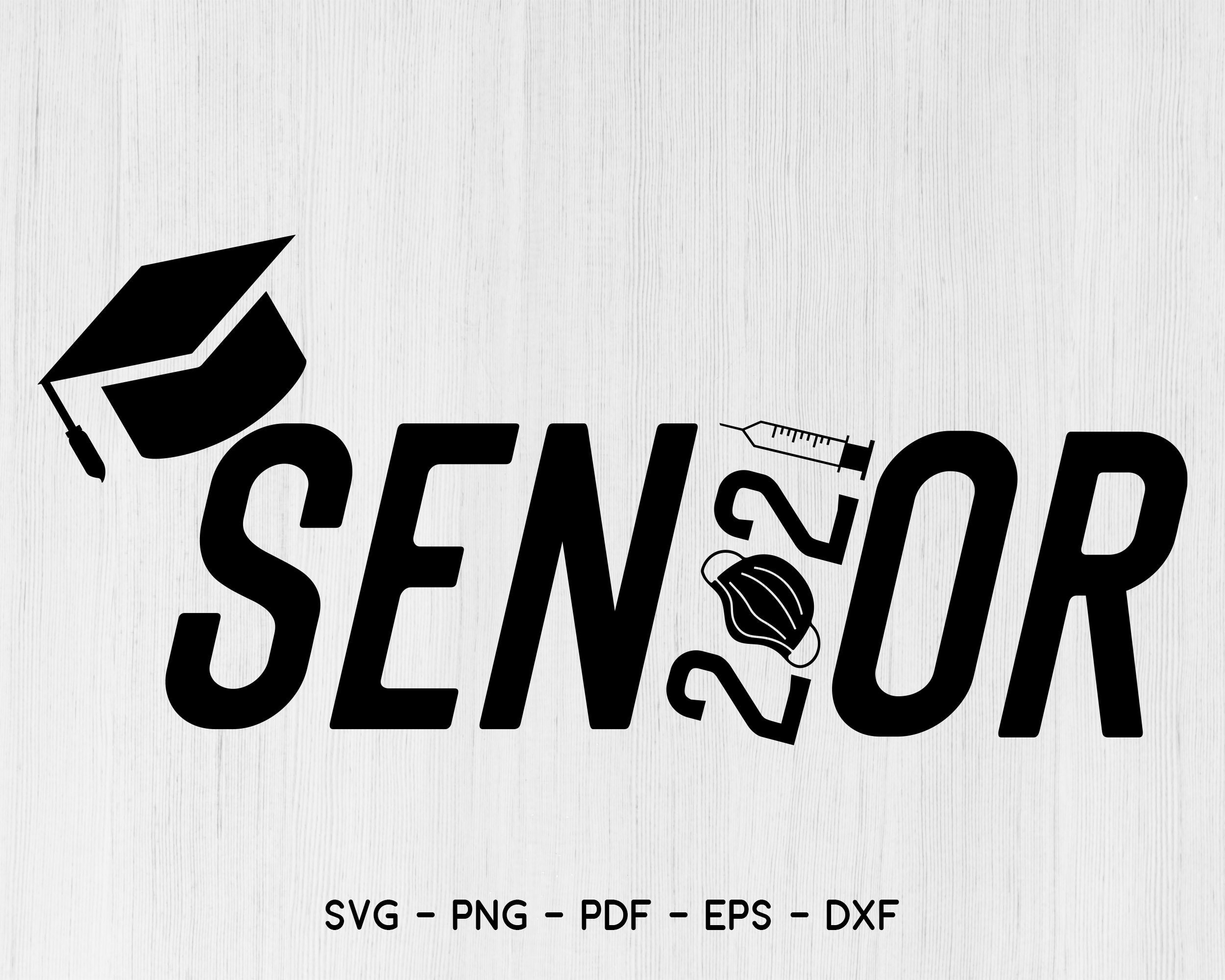 Senior Svg2021 Svgvaccine Svgmask Svgnew Year Svgclass of - Etsy