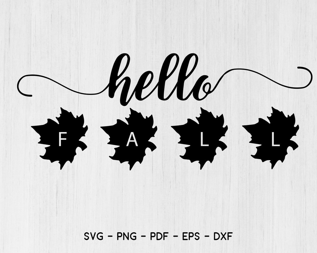 Hello Fall Svg, Fall Svg, Fall Leaf Svg, Fall Harvest SVG, Pumpkin Svg ...