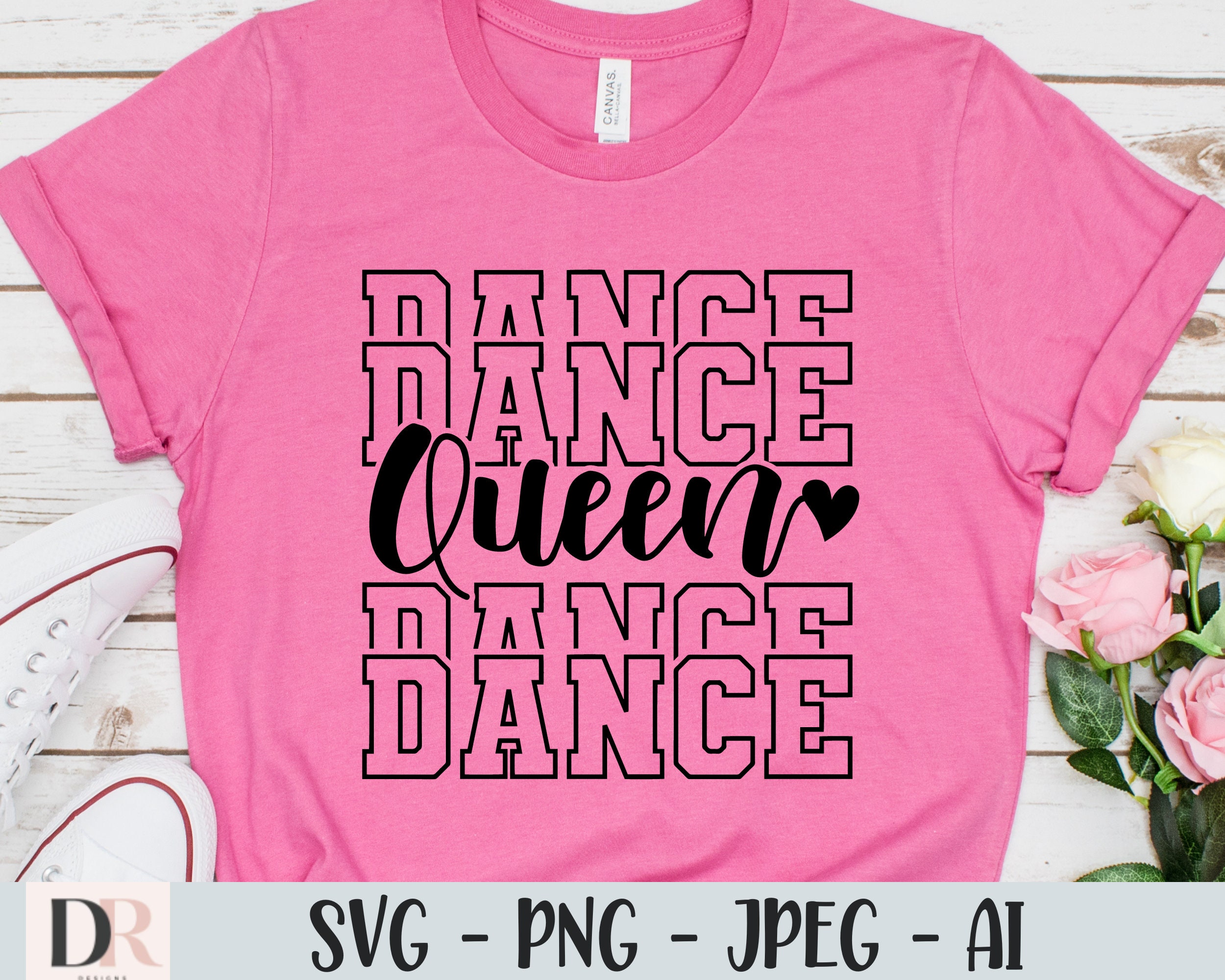 Dance Queen Svg, Dance Svg, Dance Teacher Svg, Dance Girl Svg, Dance ...