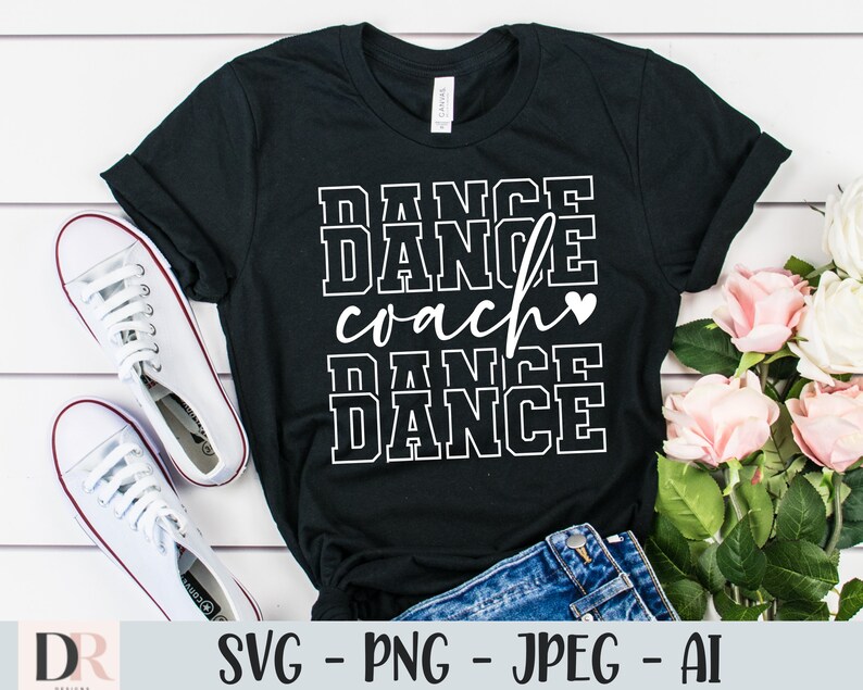 Dance Coach Svg Dance Teacher Svg Dance Svg Teaching Dance - Etsy