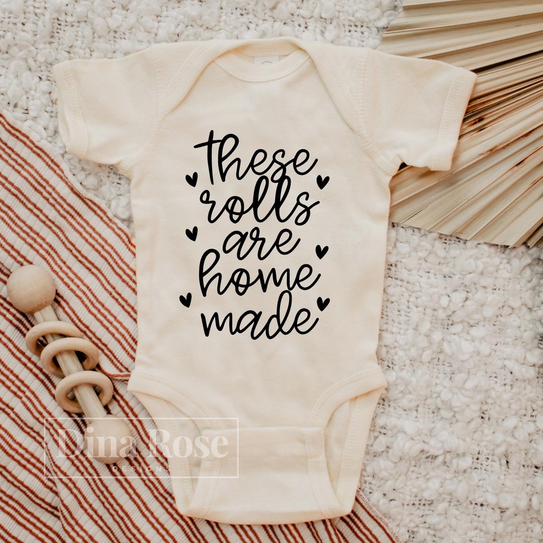 These Rolls Are Homemade Svg, Baby Svg, Baby Fall Svg, Newborn Svg ...