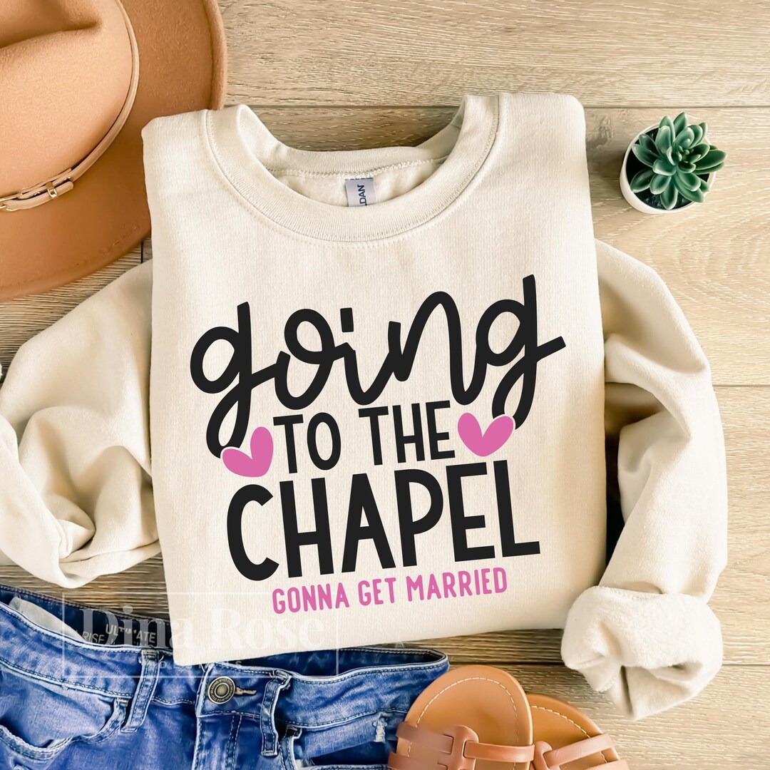 Going to the Chapel Svg, Gonna Get Married Svg, Marriage Svg, Bride to ...