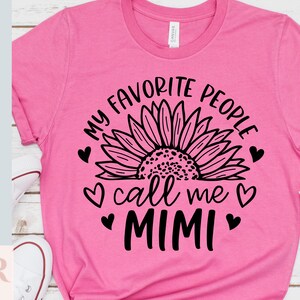 My Favorite People Call Me Mimi Svg, Grandma Svg, Mimi Quotes Svg, Mimi ...