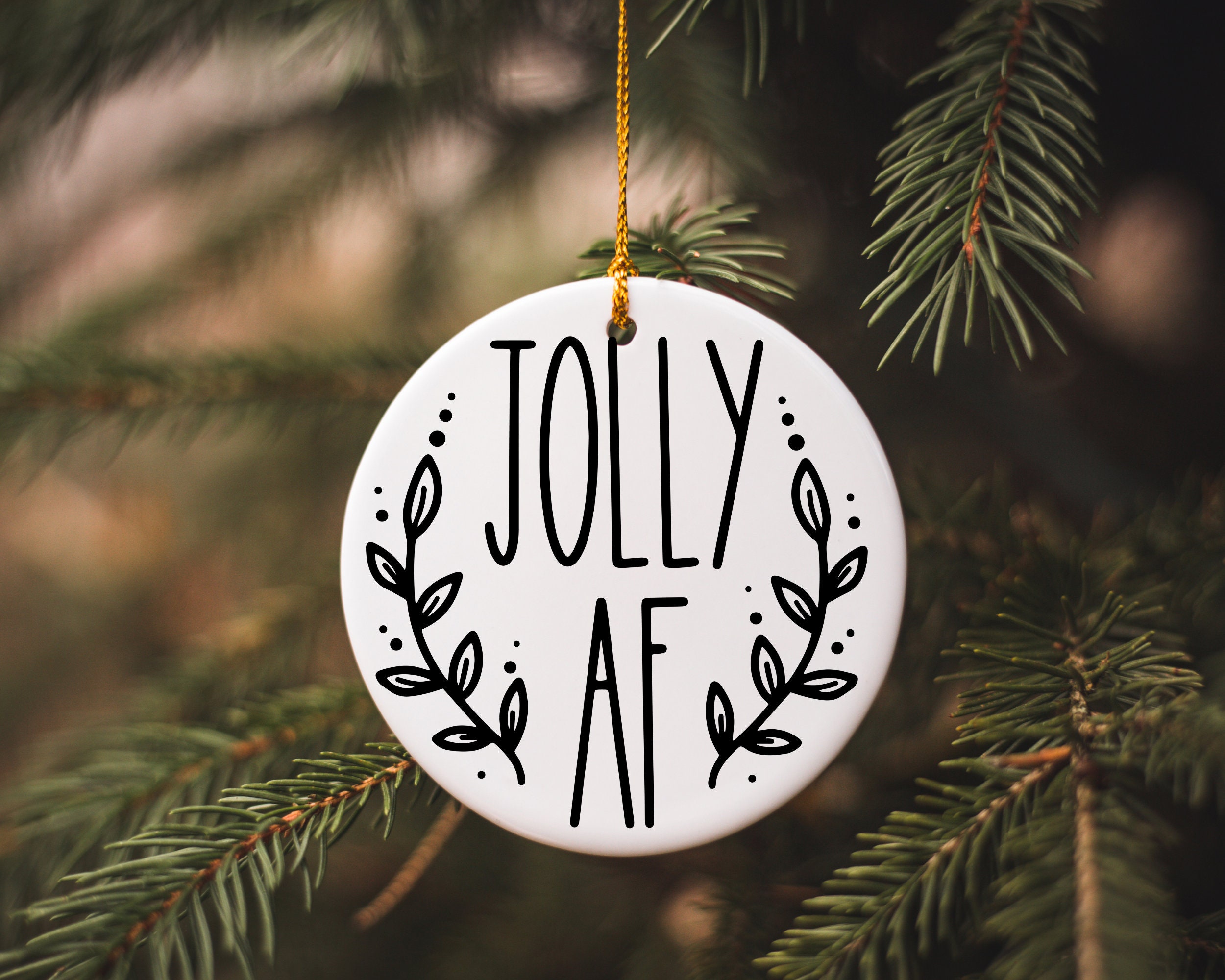 Jolly AF Svg, Jolly Svg, Christmas Ornament Svg, Christmas Svg, Jolly ...