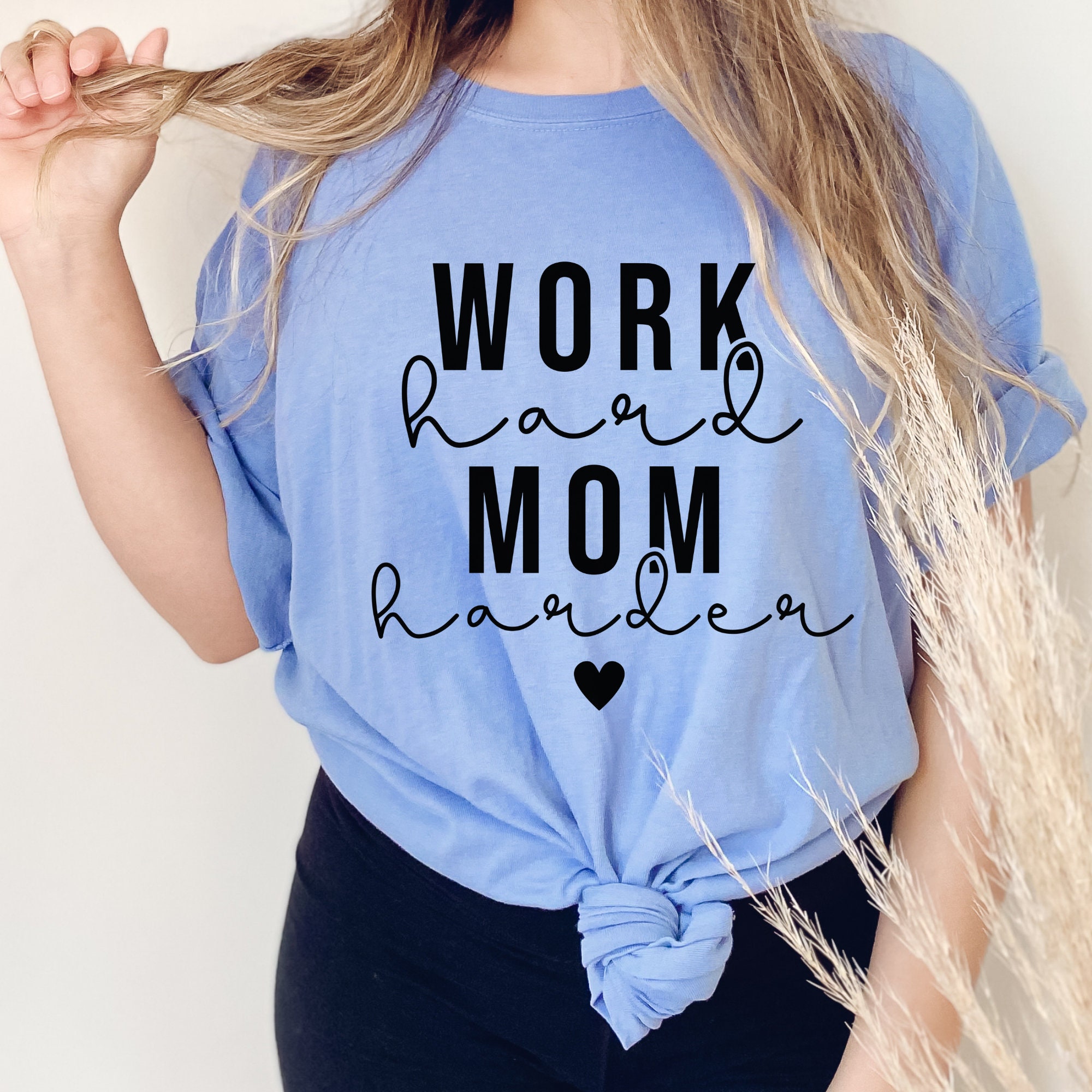 Work Hard Mom Harder Svg Mama Svg Funny Mom Quote Svg Boss | Etsy