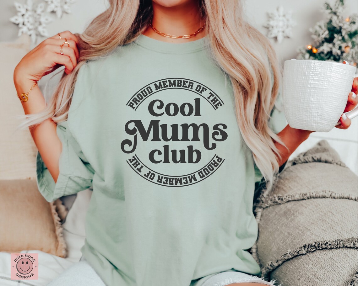 Proud Member of the Cool Mums Club Svg, Cool Moms Club Svg, Cool Mum ...