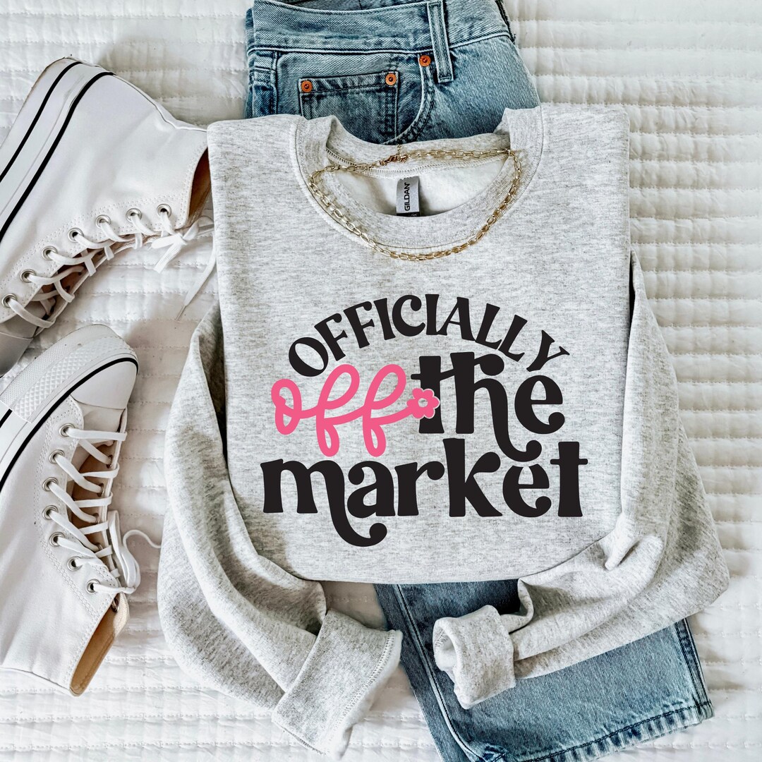 Officially off the Market Svg, Bride to Be Svg, Future Bride Svg ...