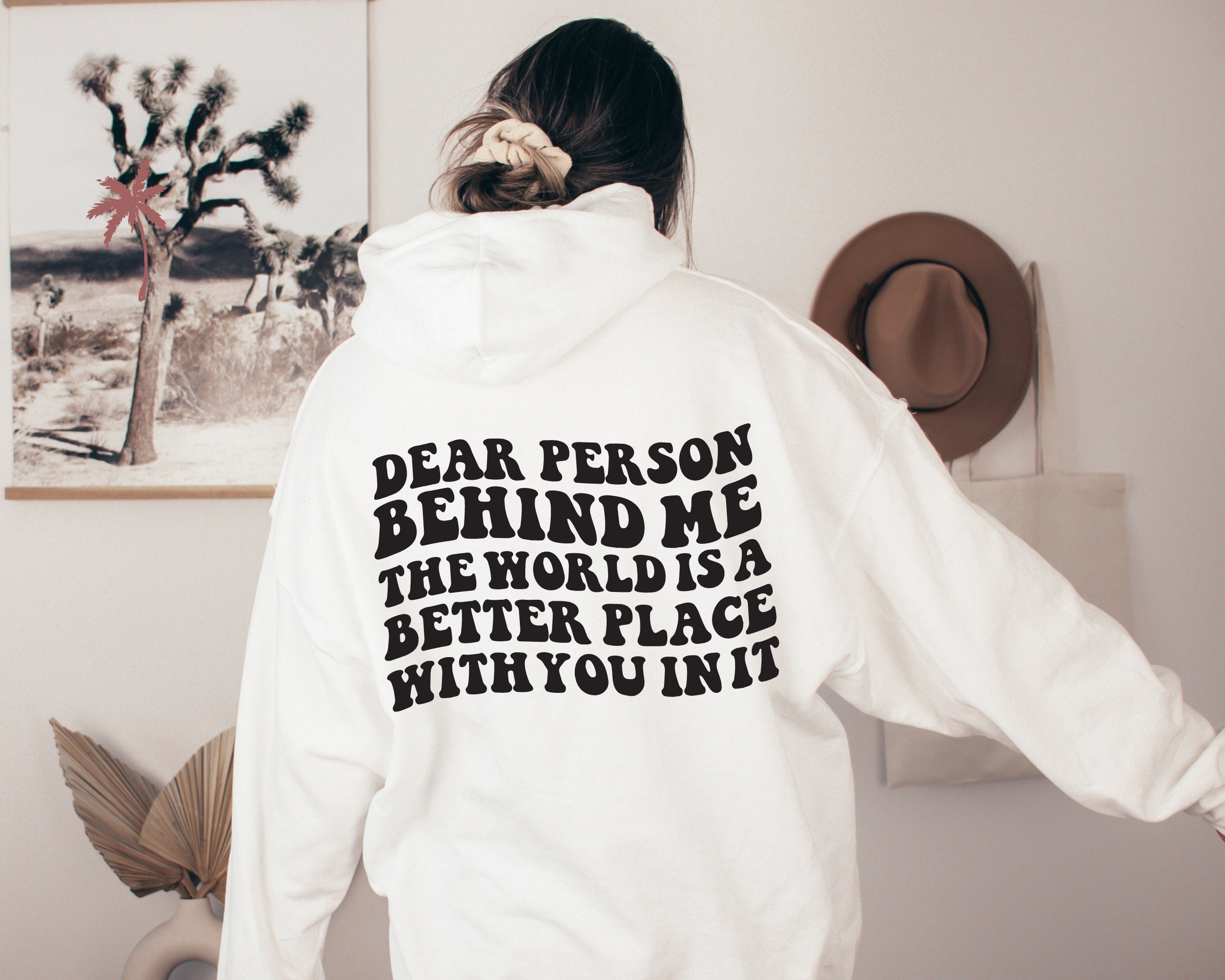 Dear Person Behing Me Svg the World is A Better Place With - Etsy
