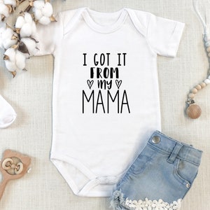 I Got It From My Mama Svg, Baby Svg, Baby Mama Svg, New Mom Svg, Baby ...