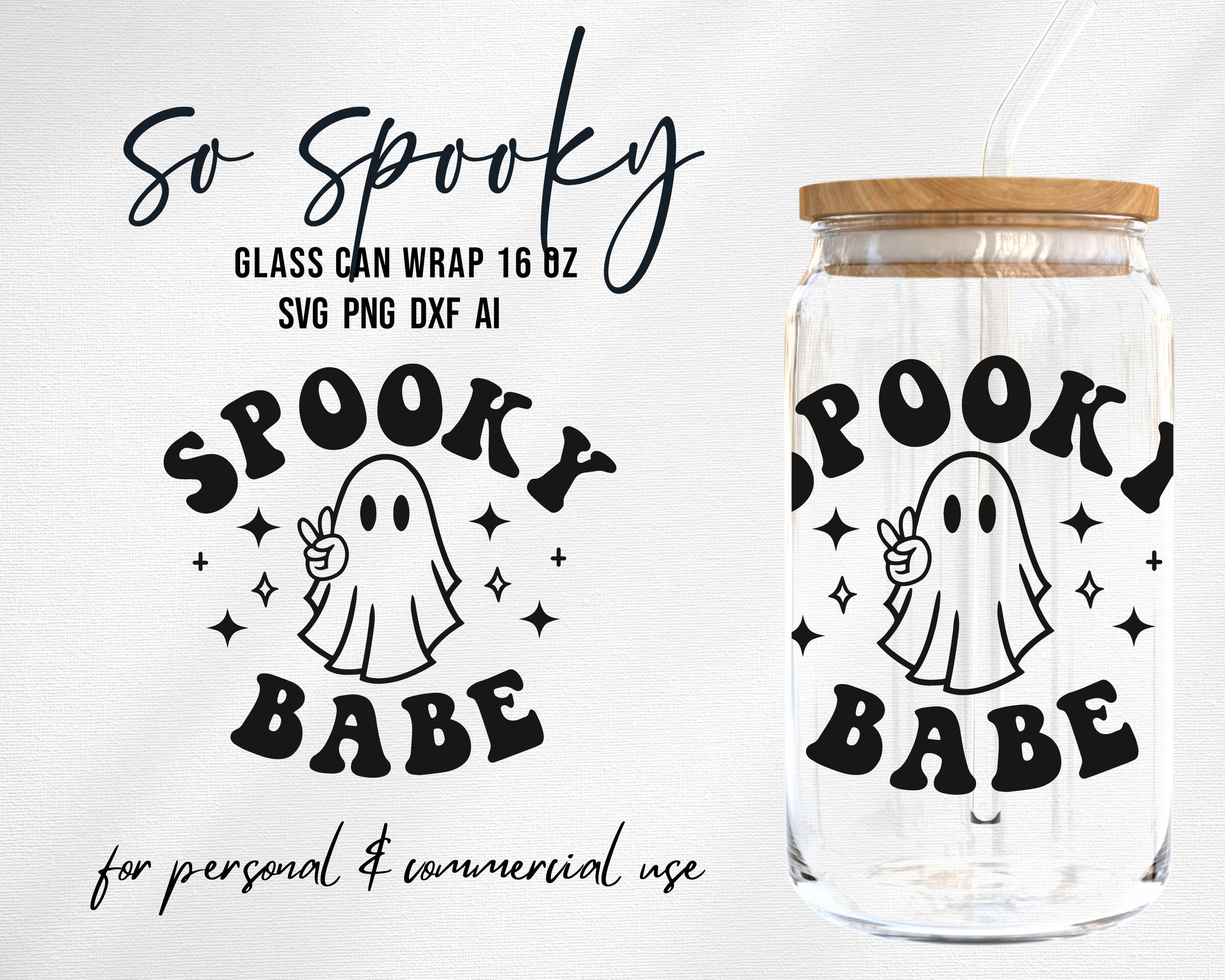 Spooky Babe - 16oz Glass Can SVG Cut File, Halloween Glass Can Wrap Svg ...