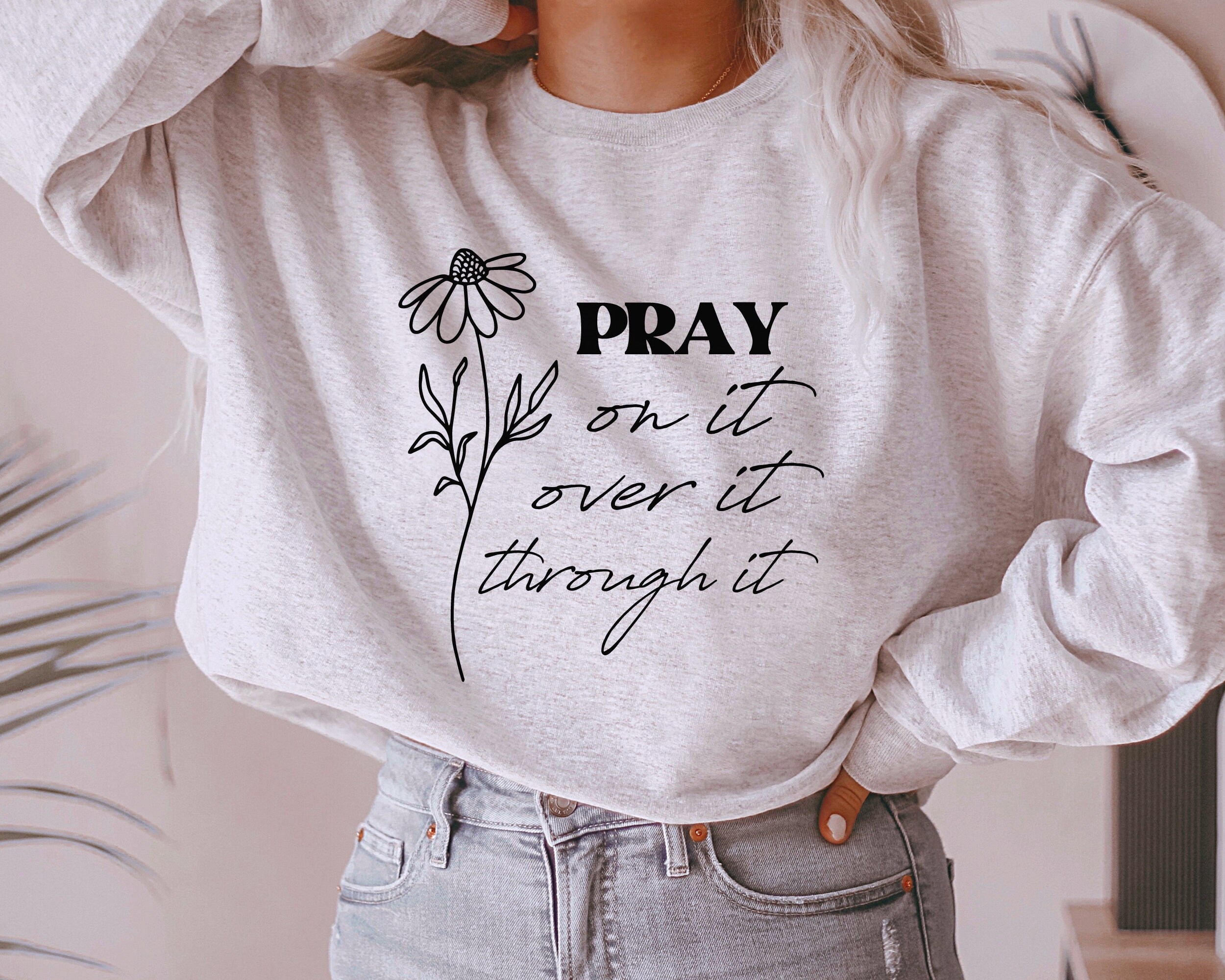 Pray on It Over It Through It Svg, Christian Svg, Inspirational Svg ...