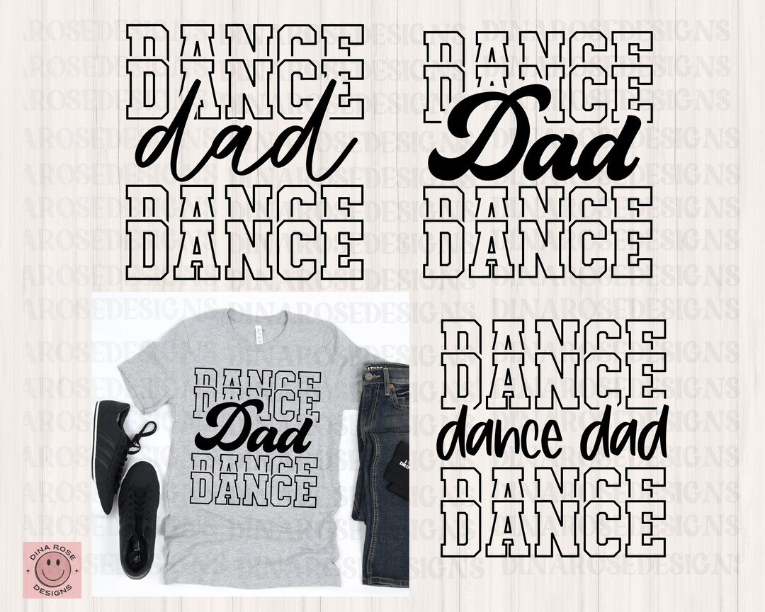 Dance Dad Svg Bundle, Dance Father Svg, Dance Parent Svg, Dance Dad ...