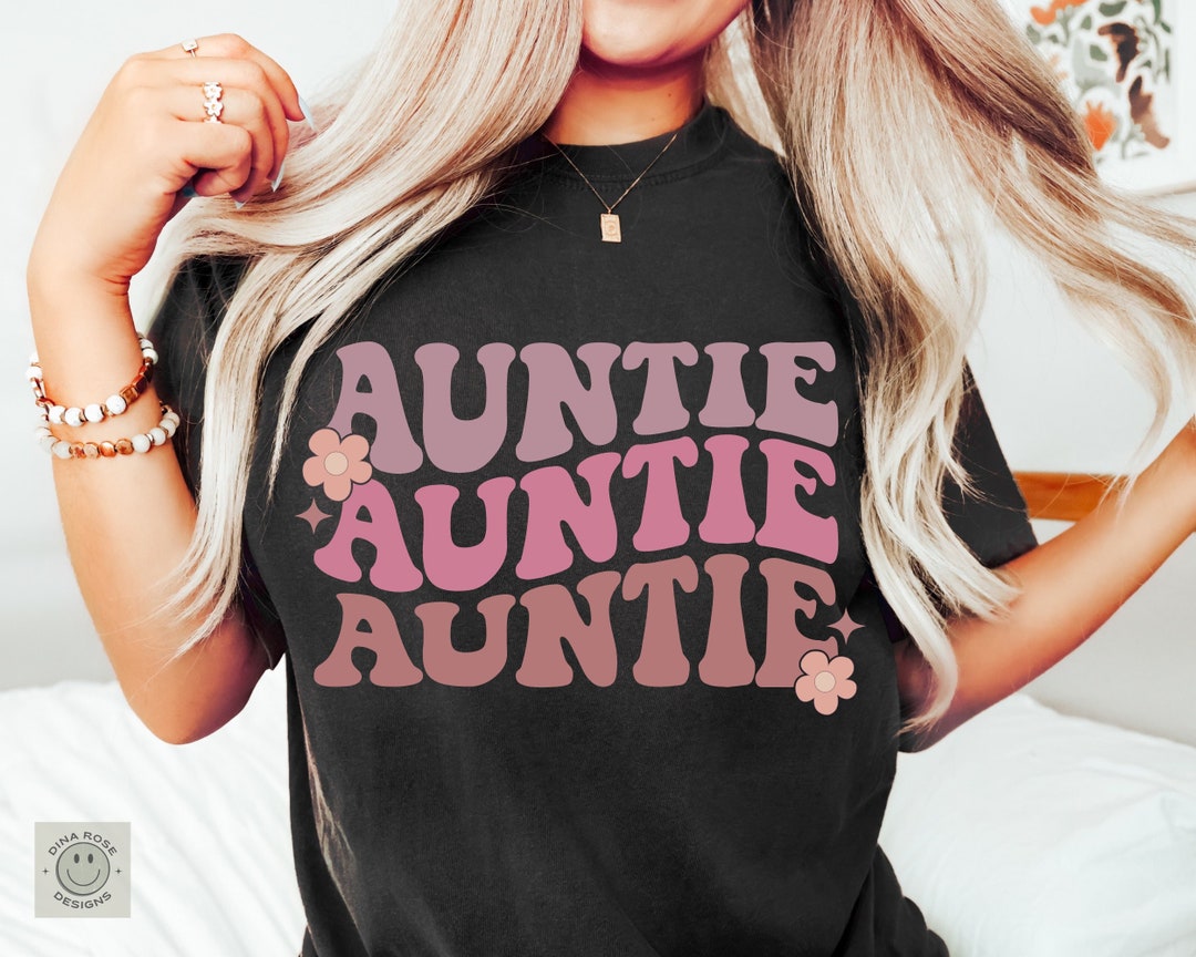 Auntie Svg, Auntie Floral Svg, Aunt Svg, Auntie Wavy Svg, Wavy Aunt Svg ...