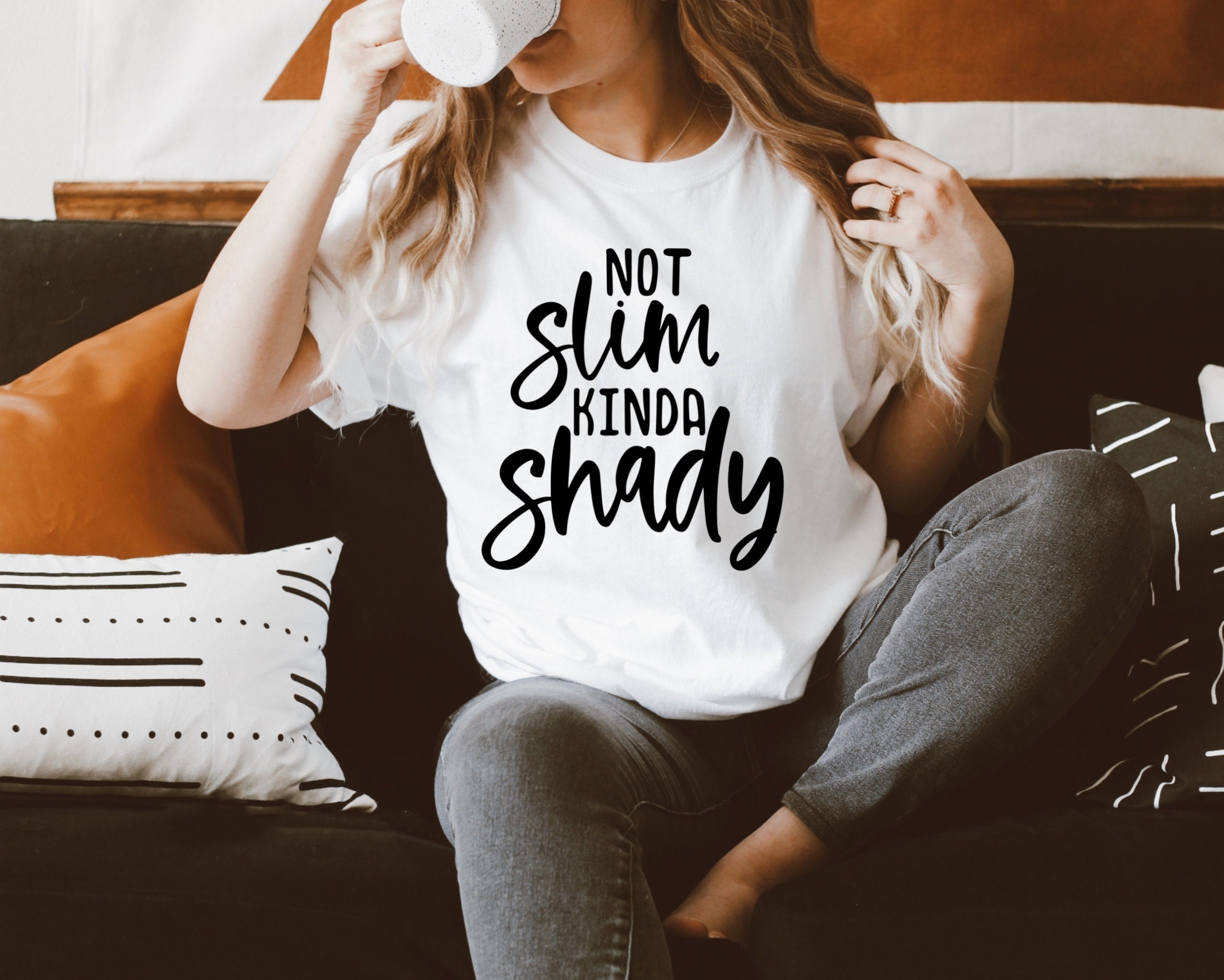 Not Slim Kinda Shady Svg Funny Sarcastic Quote Svg Sassy - Etsy