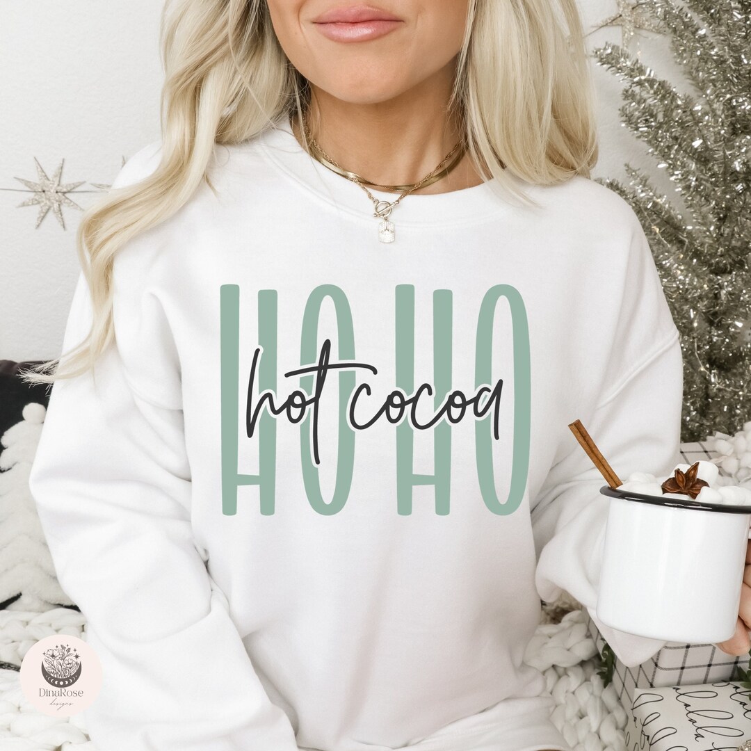 Ho Ho Hot Cocoa Svg, Christmas Svg, Hot Chocolate Svg, Ho Ho Ho Svg ...
