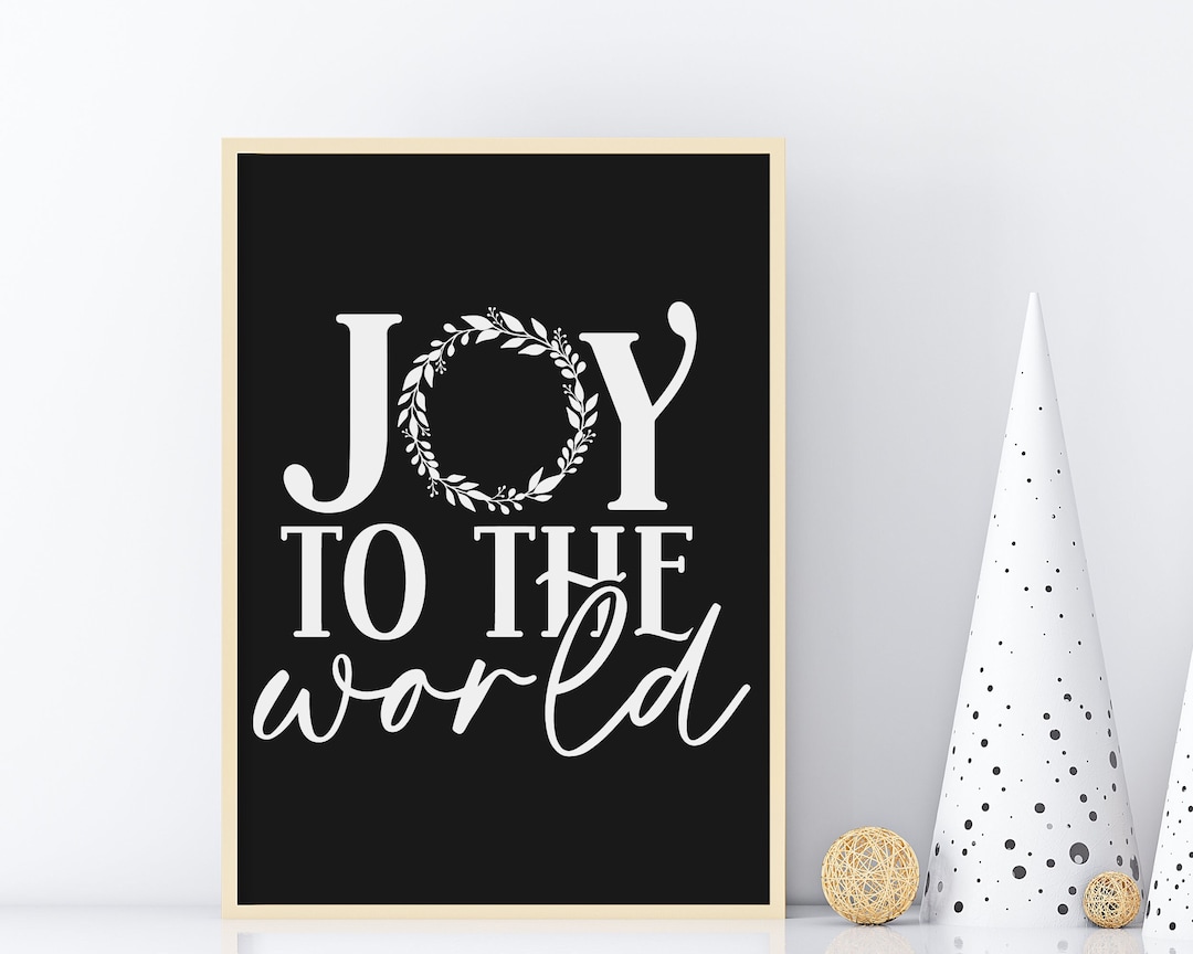 Joy to the World Svg, Christmas Svg, Christmas Sign Svg, Christmas ...
