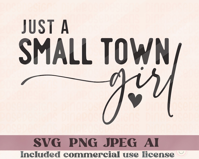 Just A Small Town Girl Svg, Country Girl Svg, Southern Girl Svg, Mom ...