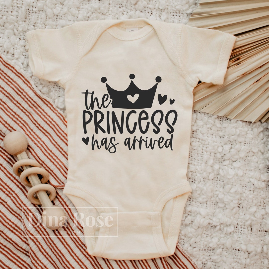 The Princess Has Arrived Svg, Baby Svg, Baby Girl Svg, Newborn Svg ...
