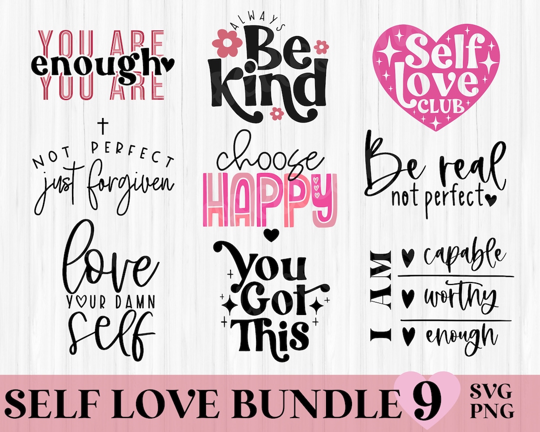 Self Love Svg Bundle, Inspirational Svg Bundle, Mental Health Svg, You ...