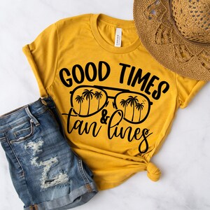 Good Times and Tan Lines Svg, Beach Svg, Summer Svg, Beach Life Svg ...
