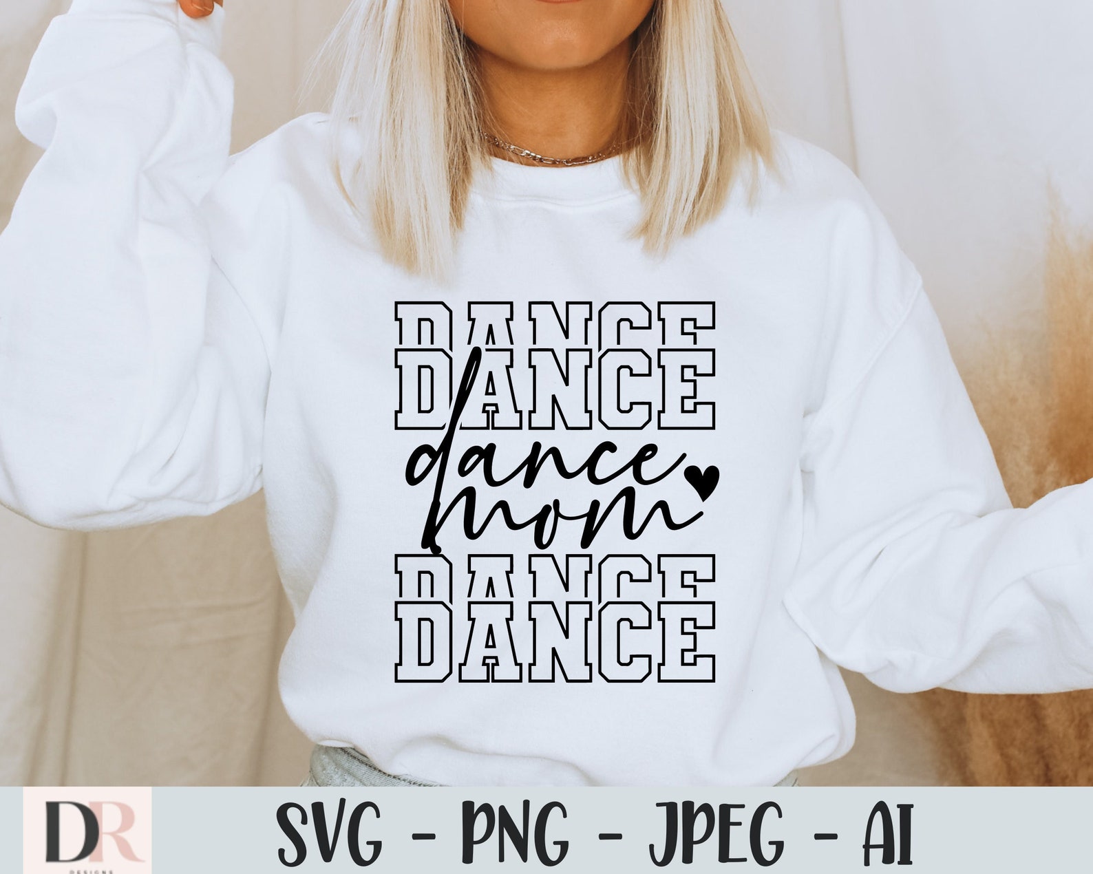 Dance Mom Svg, Dance Svg, Mama Svg, Mom Quotes Svg, Dancing Svg, Dancer ...