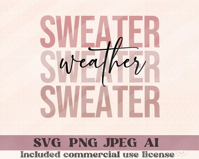 Sweater Weather Svg Fall Svg Sweater Svg Sweatshirt Svg - Etsy